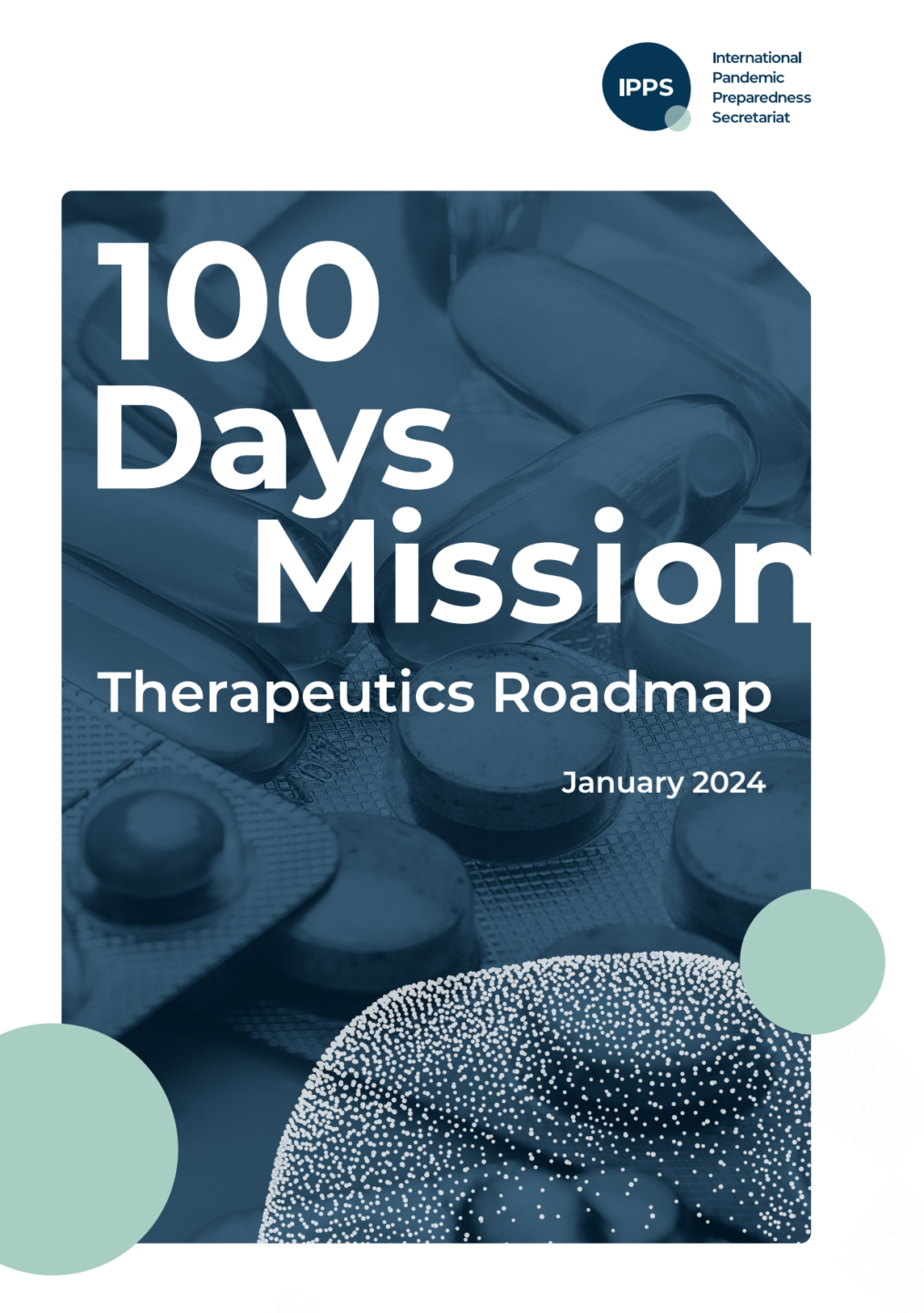 100 Days Mission Therapeutics Roadmap – IPPS
